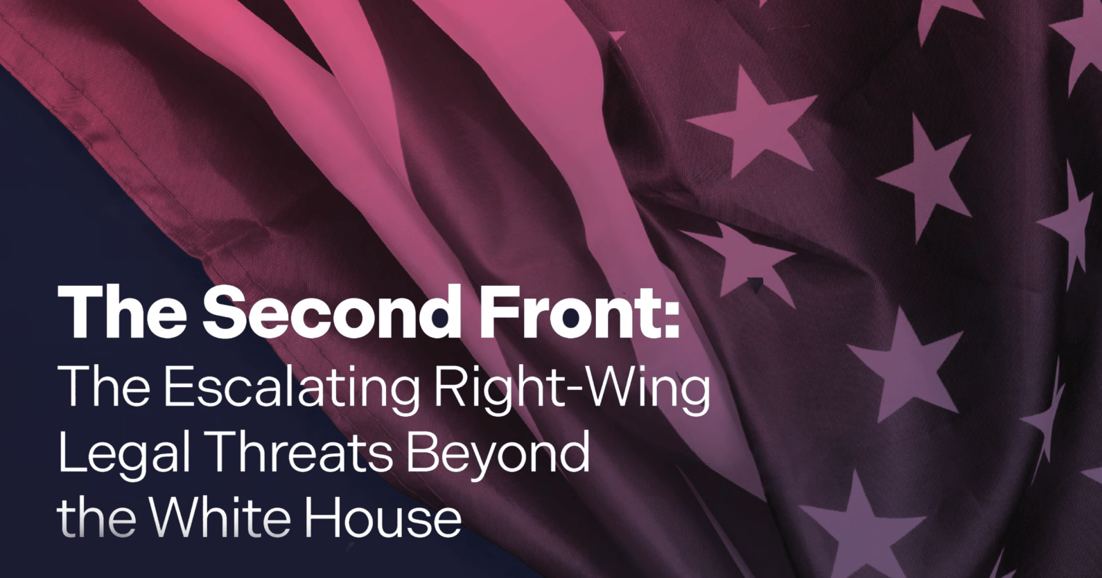 The Second Front: The Escalating Right-Wing Legal Threats Beyond the ...